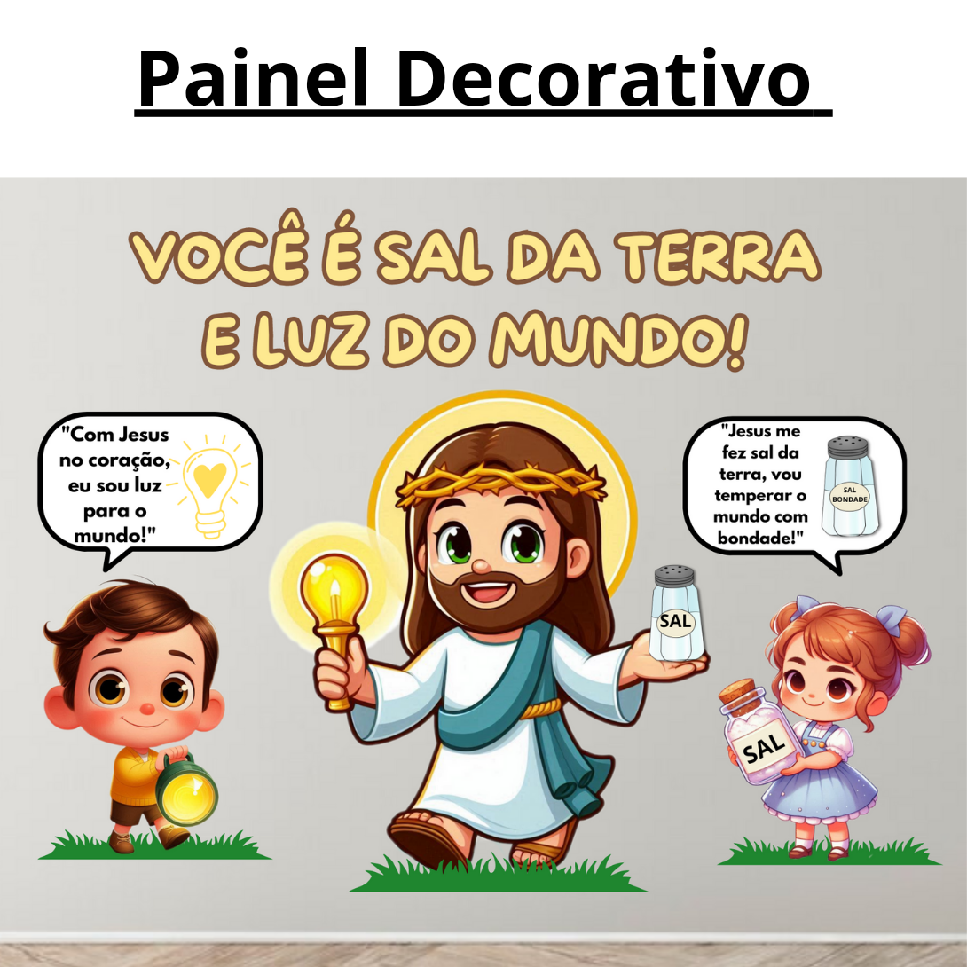 SAL DA TERRA E LUZ DO MUNDO! PAINEL DECORATIVO - Marcilene maia
