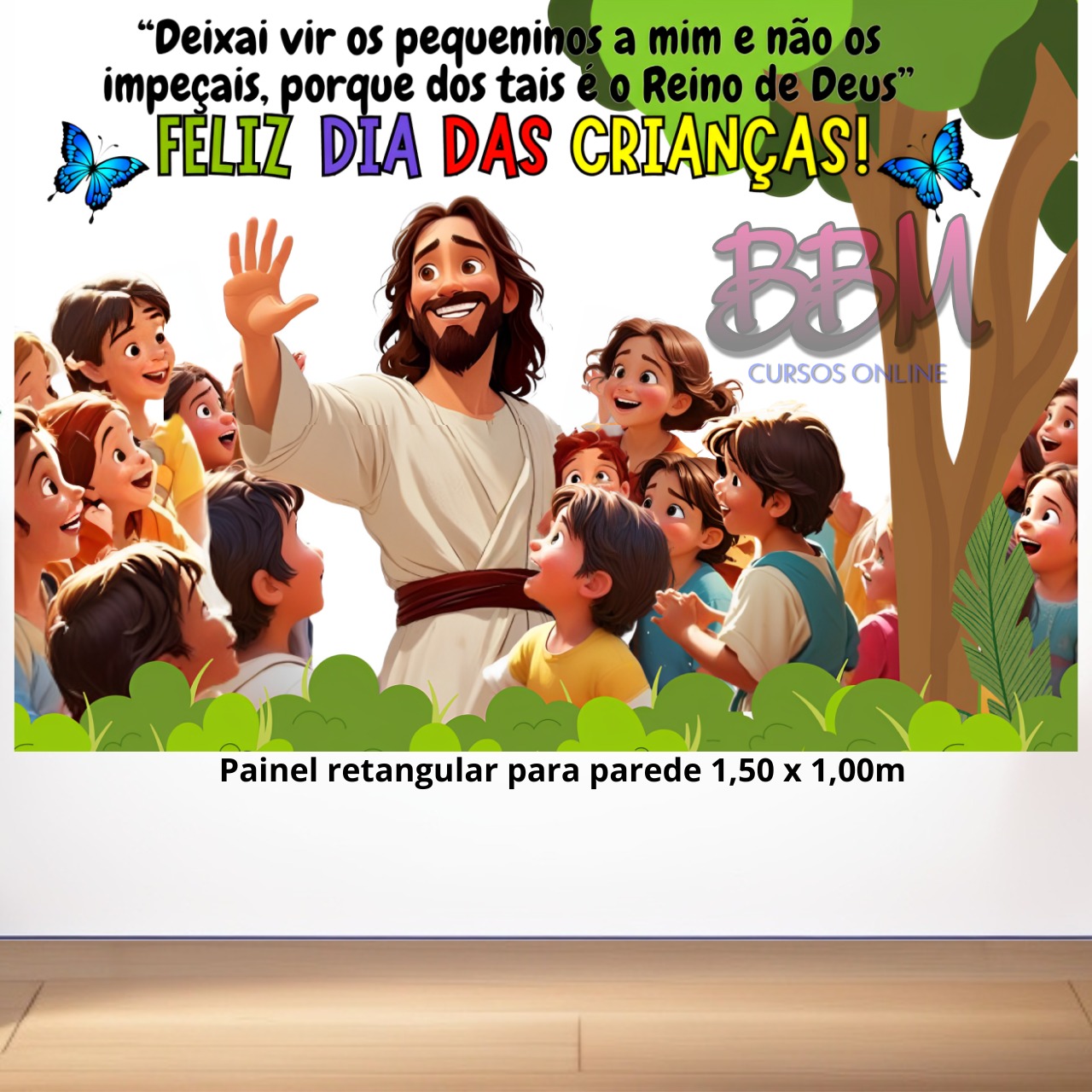 PAINEL FELIZ DIA DAS CRIANÇAS COM JESUS - Beatriz | Hotmart