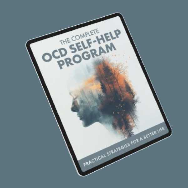 The Complete OCD Self-Help Program: Practical Strategies for a Better Life
