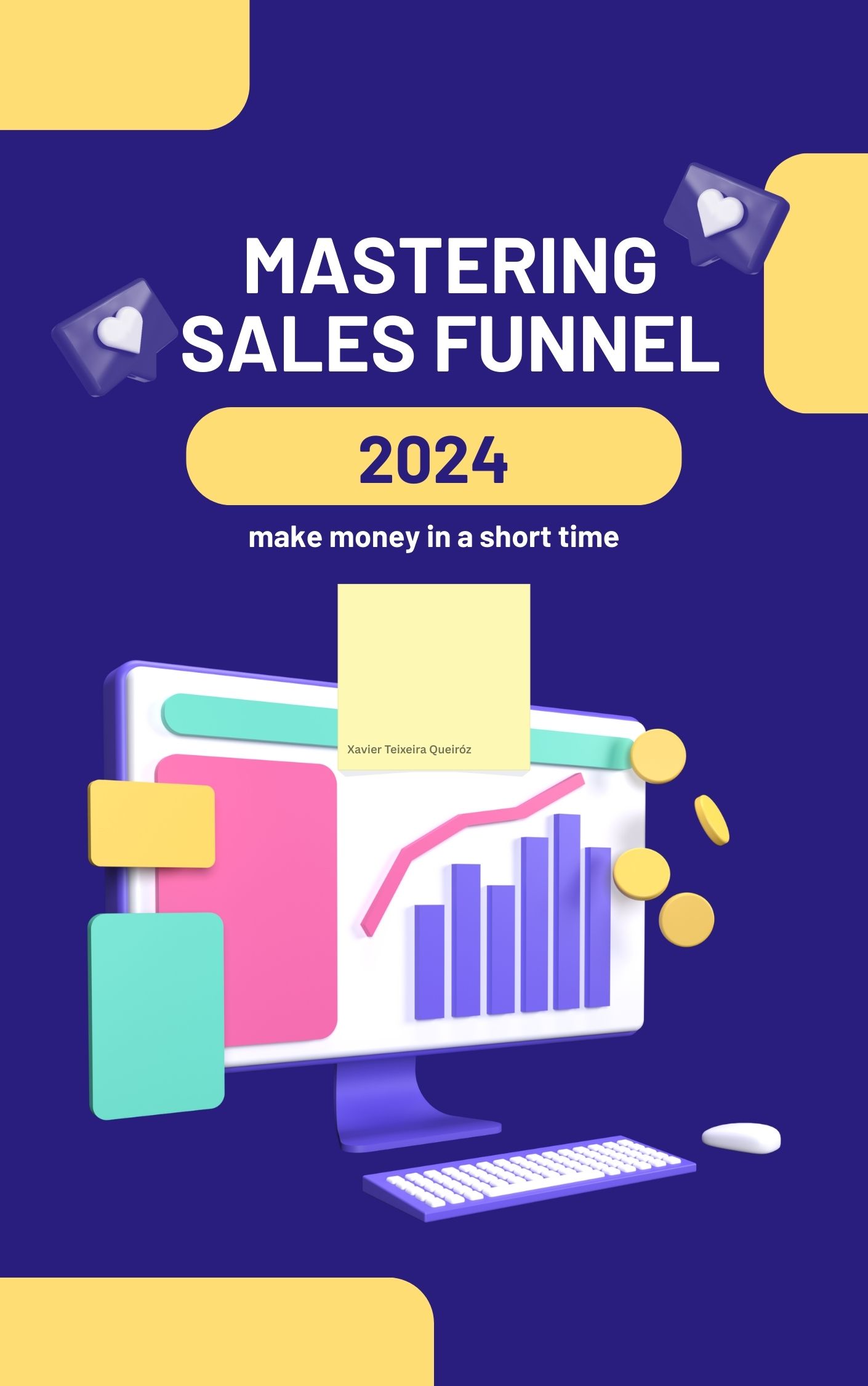 Mastering Sales Funnel 2024