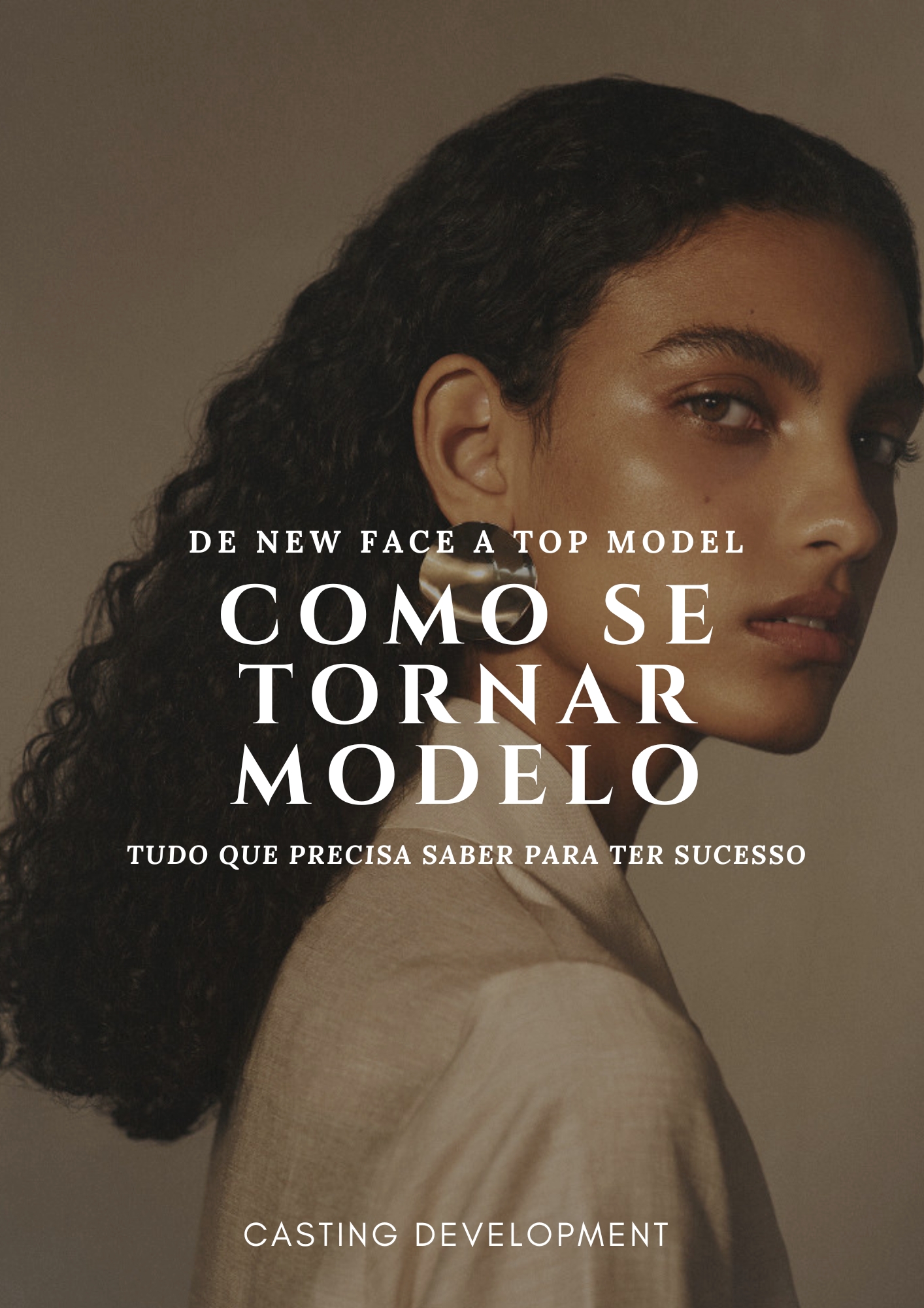 Como Se Tornar Modelo - Casting Development | Hotmart