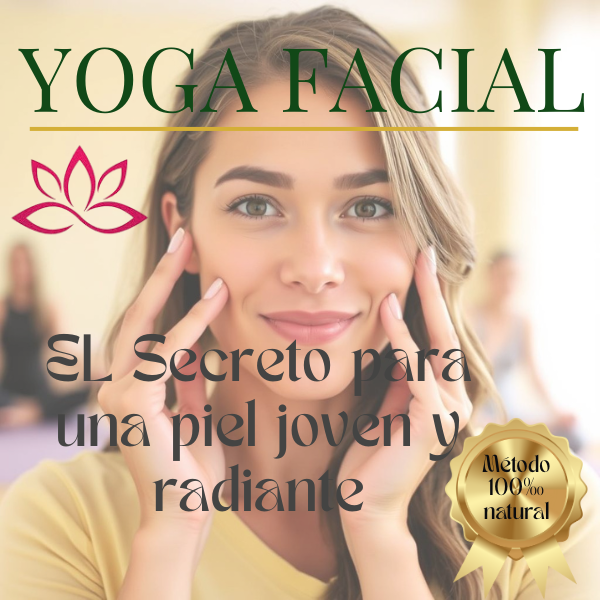 Yoga Facial: El secreto para una piel joven y radiante - Maria Esth...