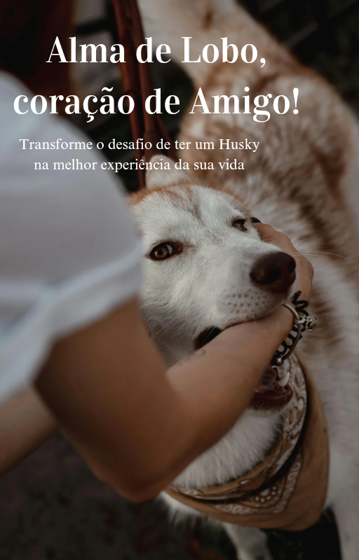 Alma de Lobo, Coração de Amigo | Hotmart