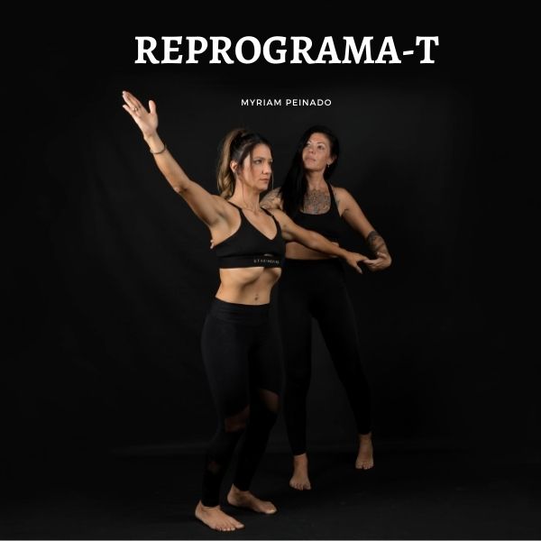 REPROGRAMA-T - Myriam Peinado Román | Hotmart