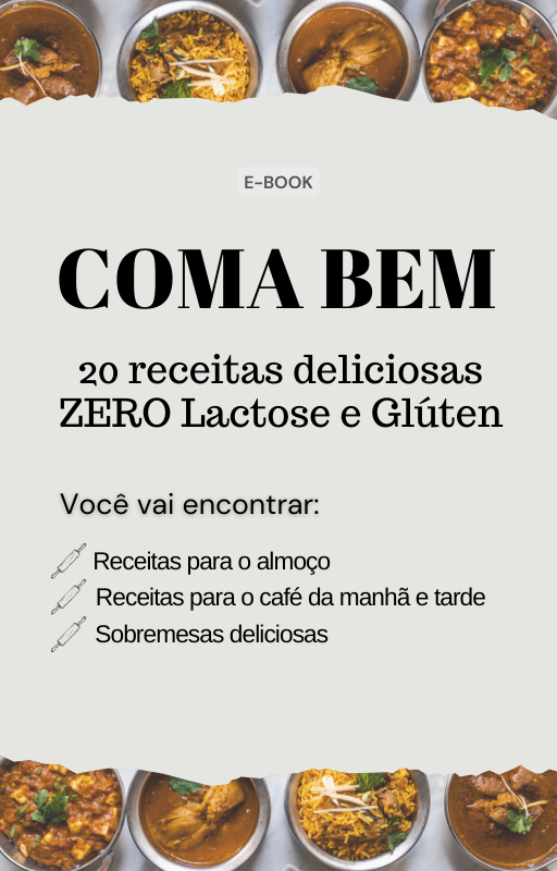 Coma Bem 20 receitas deliciosas zero lactose e glúten - Vida Saudáv...