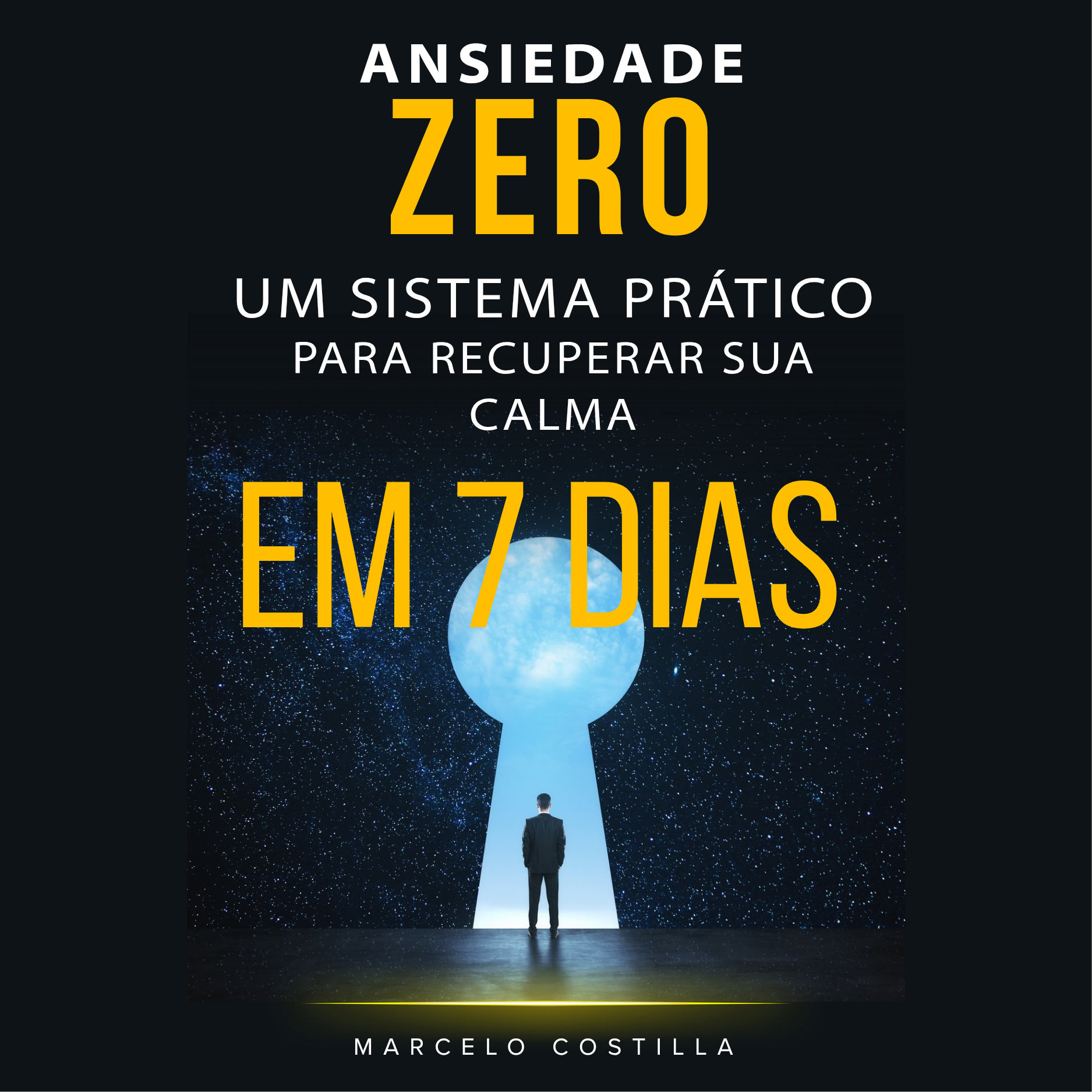 Ansiedade ZERO - Marcelo Costilla | Hotmart