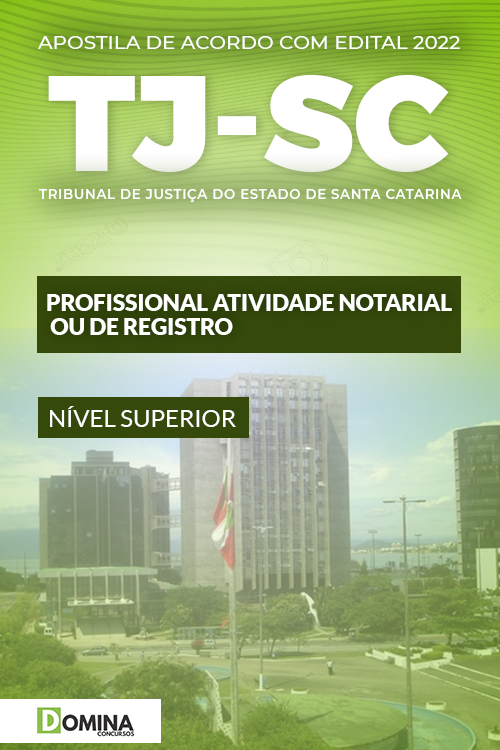 Apostila TJ SC 2022 Profissional Atividade Notarial Registro - Nina...