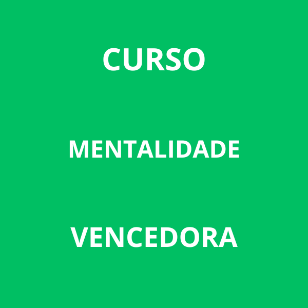 Curso de Mentalidade Vencedora