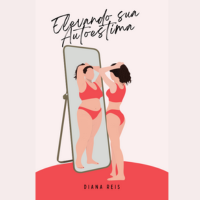 Elevando sua Autoestima