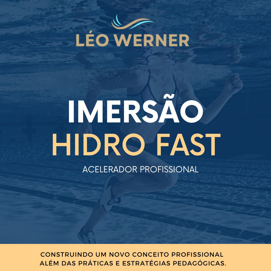 HIDRO FAST - IMERSÃO - Léo Werner - Treinamento Aquático | Hotmart
