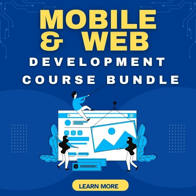 Mobile & Web Development Course Bundle