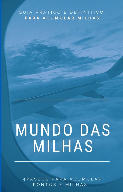 Guia prático e DEFINITIVO para acumular Milhas