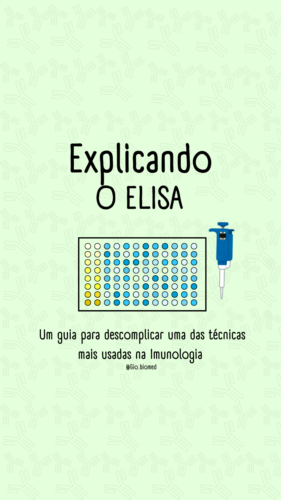 Explicando o ELISA - Gio.biomed | Hotmart