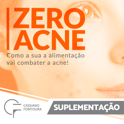 Suplementação Zero Acne - Cassiano Fontoura | Hotmart