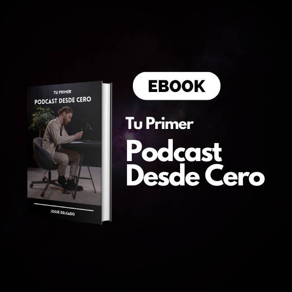 Podcast Desde Cero - Ebook - Letras Vivas ® | Hotmart