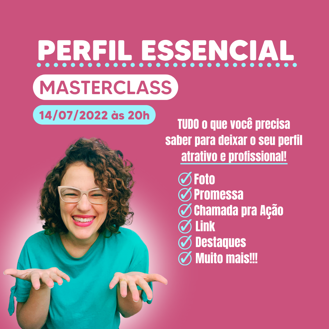 Masterclass: Perfil Essencial - MARIANA DE SOUZA PEDREIRA DE FREITA...
