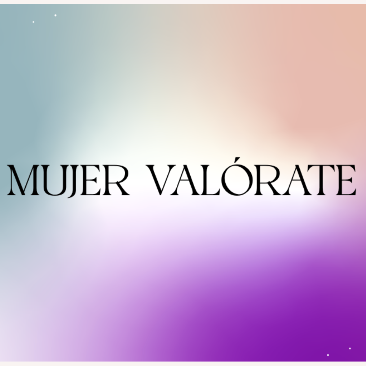 MUJER VALÓRATE - Edith Vallejo | Hotmart