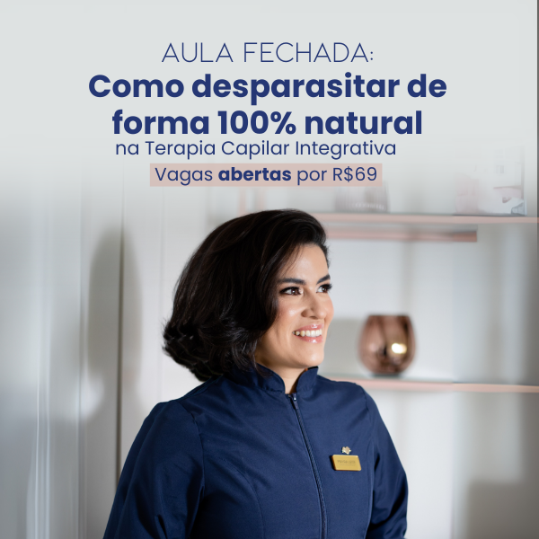 Como desparasitar de forma 100% natural na terapia capilar integrat...
