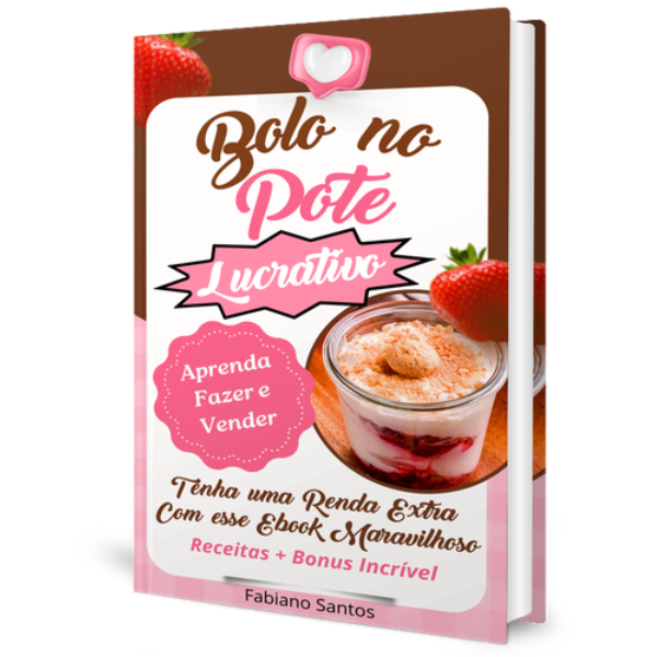 Bolo no Pote Lucrativo -Transforme sua paixão em lucro-