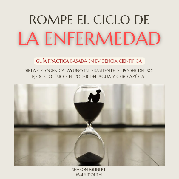 Rompe el ciclo de la enfermedad - Sharon Keisy Meinert Motos | Hotmart
