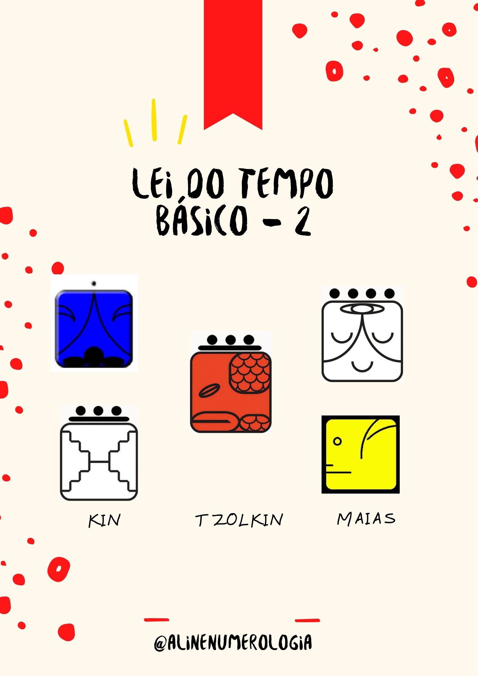 Lei do Tempo - Básico 2 - As 20 Ondas Encantadas - Aline Castilho R...