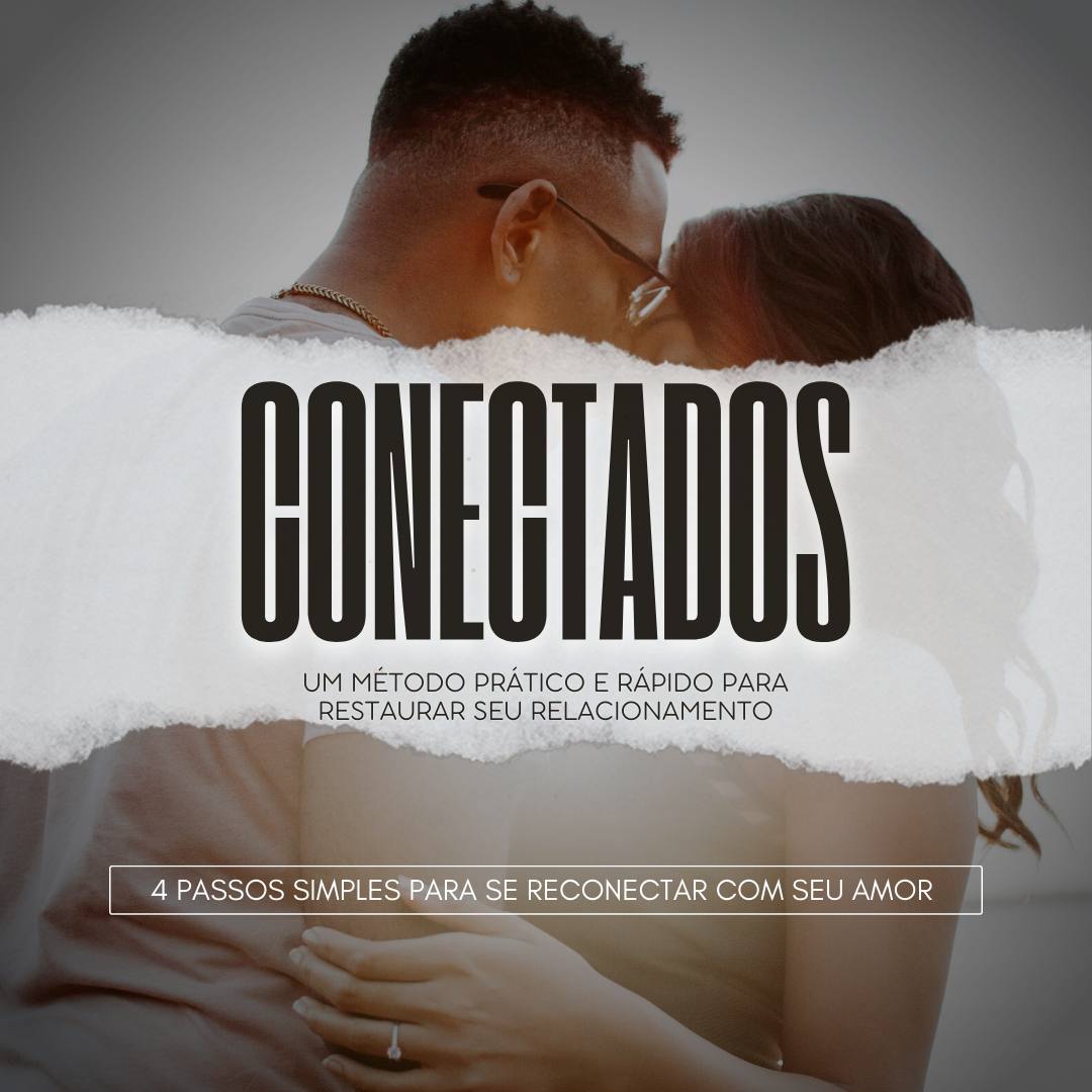 CONECTADOS — Um método rápido e prático para restaurar seu ...