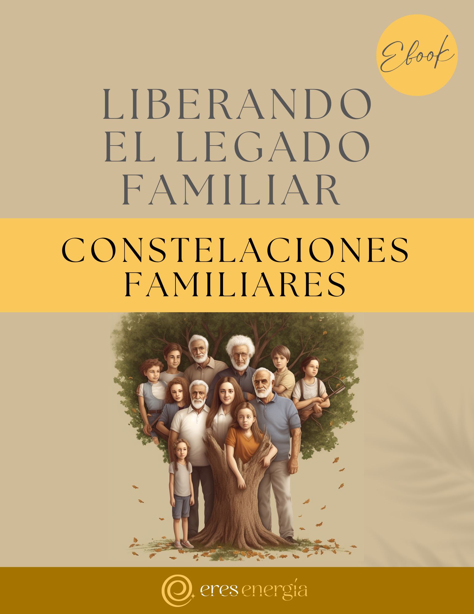 Liberando el Legado Familiar: Constelaciones Familiares - Eres Ener...