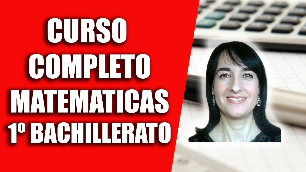 Matematicas 1º bachillerato: Curso completo - María Gómez Cañas | H...