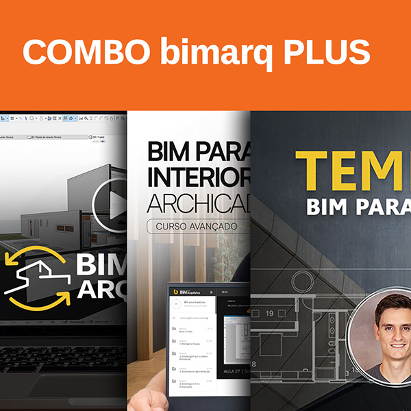 COMBO PLUS | Curso BIM para Arquitetos + Curso BIM para Interiores ...