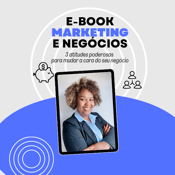 MARKETING E NEGÓCIOS: 3 Atitudes poderosas para mudar a cara do seu ...