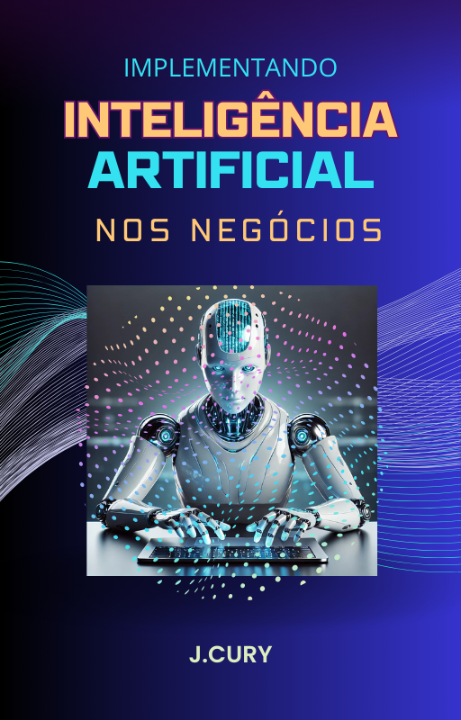 Implementando Inteligência Artificial nos Negócios - Jamil Cury | H...