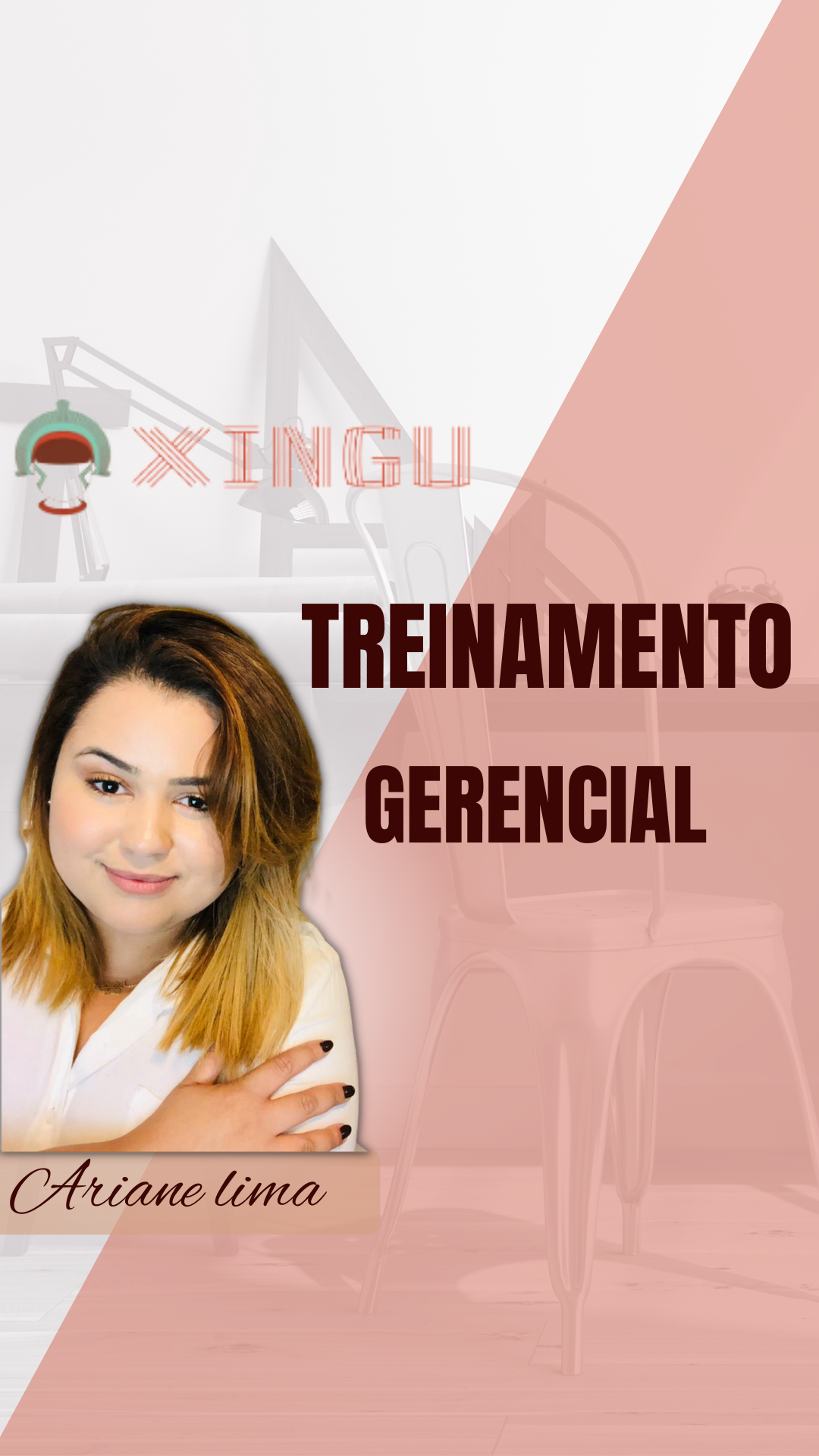 Treinamento Gerencial Xingu - Ariane lima | Hotmart