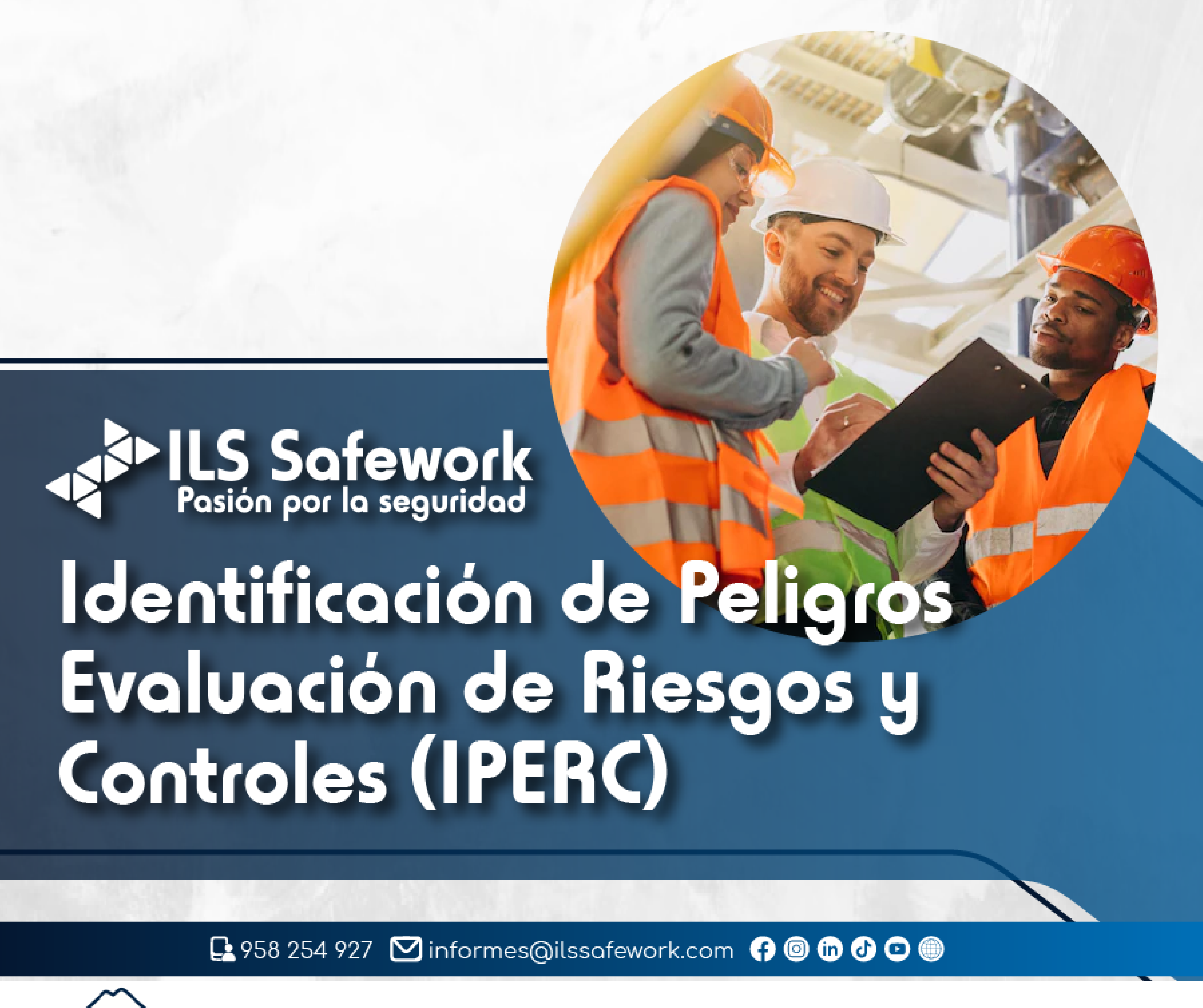Identificación de peligros, evaluación de riesgos y controles - IPE...