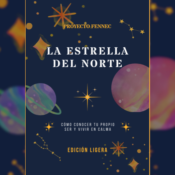 La Estrella del Norte: Cómo Conocer Tu Propio Ser y Vivir en Calma ...