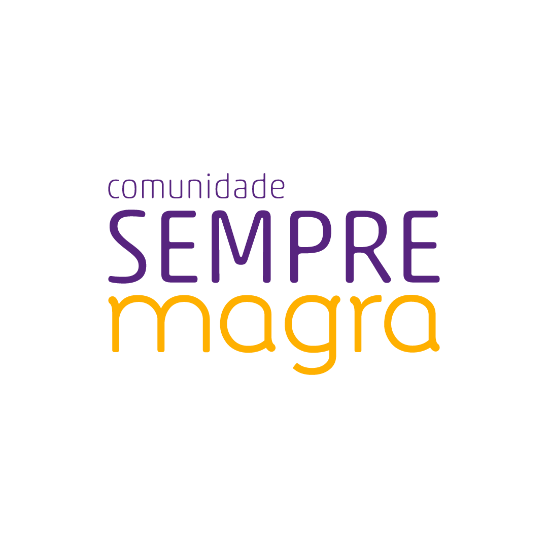 Comunidade Sempre Magra - Sara Sá e Henrique Fratta | Sempre Magra ...