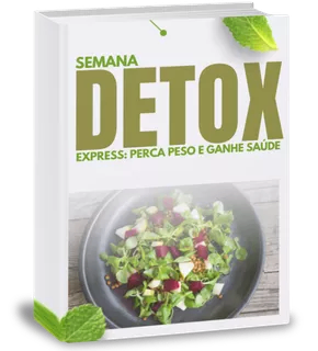 Semana Detox Express: Perca Peso e Ganhe Saúde