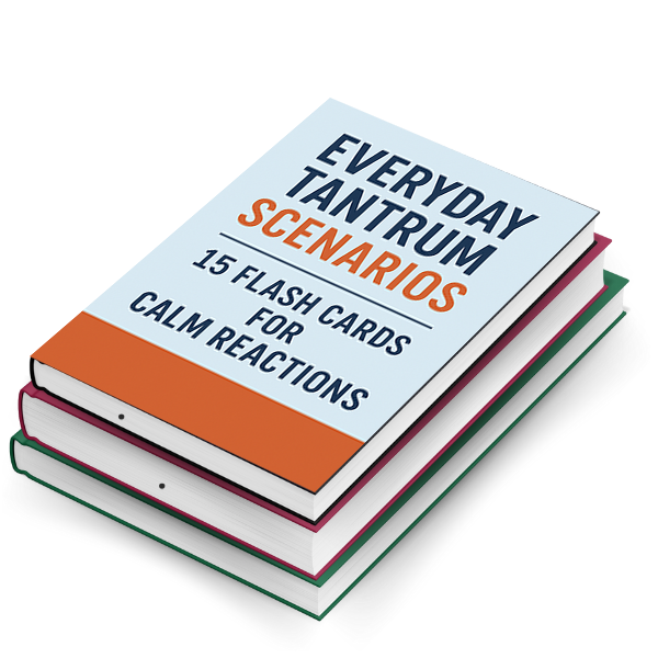 Everyday Tantrum Scenarios: 15 Flash Cards for Calm Reactions