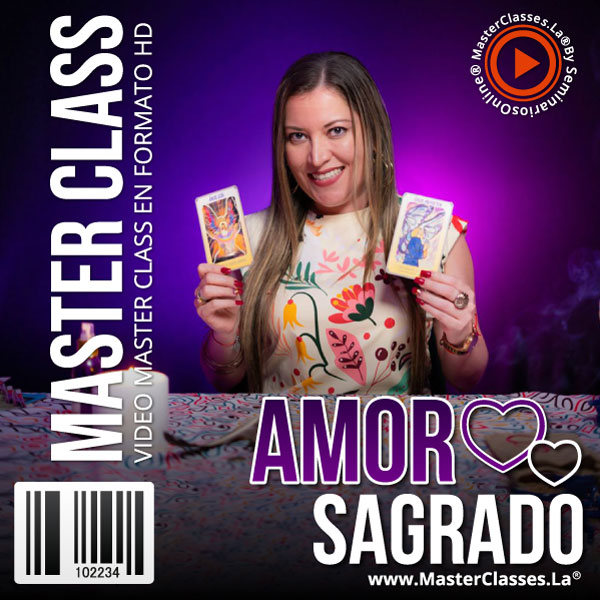 Amor Sagrado - MasterClasses.La® | Hotmart