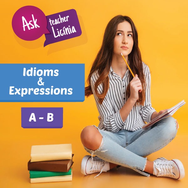 IDIOMS & EXPRESSIONS A-B (E-BOOK + VIDEOS)