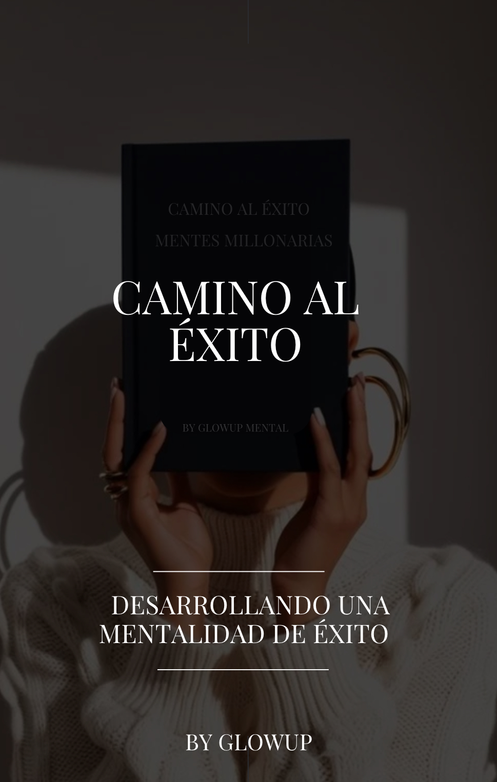 Camino al éxito: transformando tu vida - Glow up Digital | Hotmart