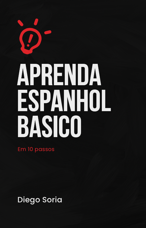 Aprenda espanhol básico em 10 passos