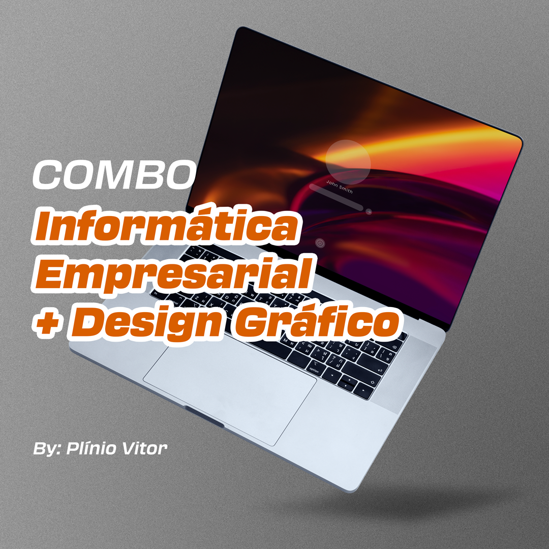 Informática Empresarial + Design Gráfico