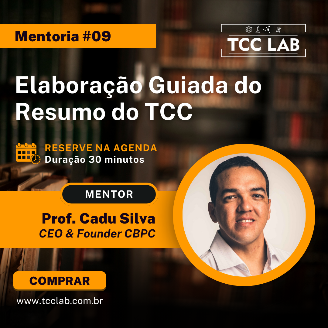 Mentoria TCC Lab #09 - Elaboração Guiada do Resumo do TCC - Companh...