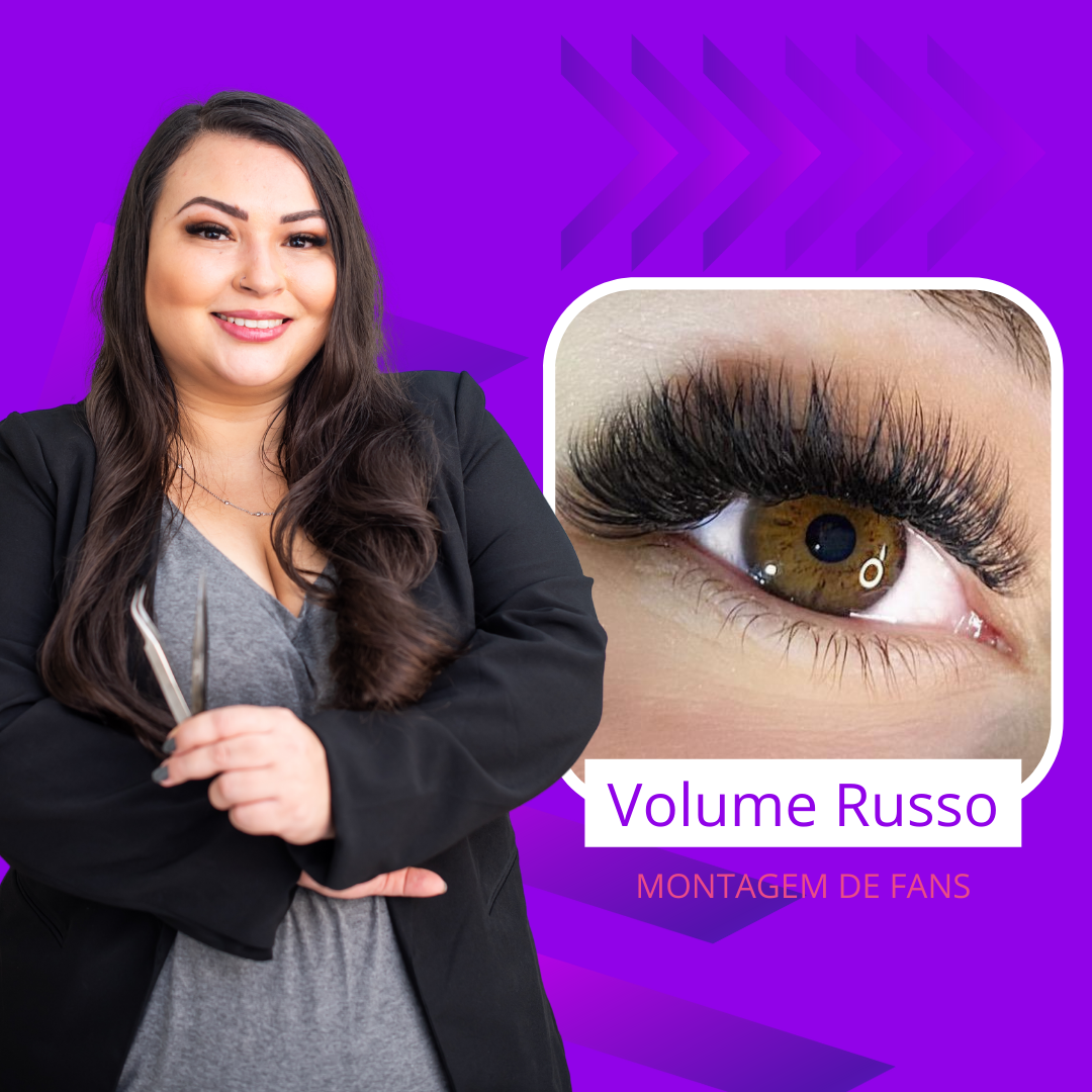 Volume Russo Curso Completo com Nádya Sampaio + Suporte e Mentoria