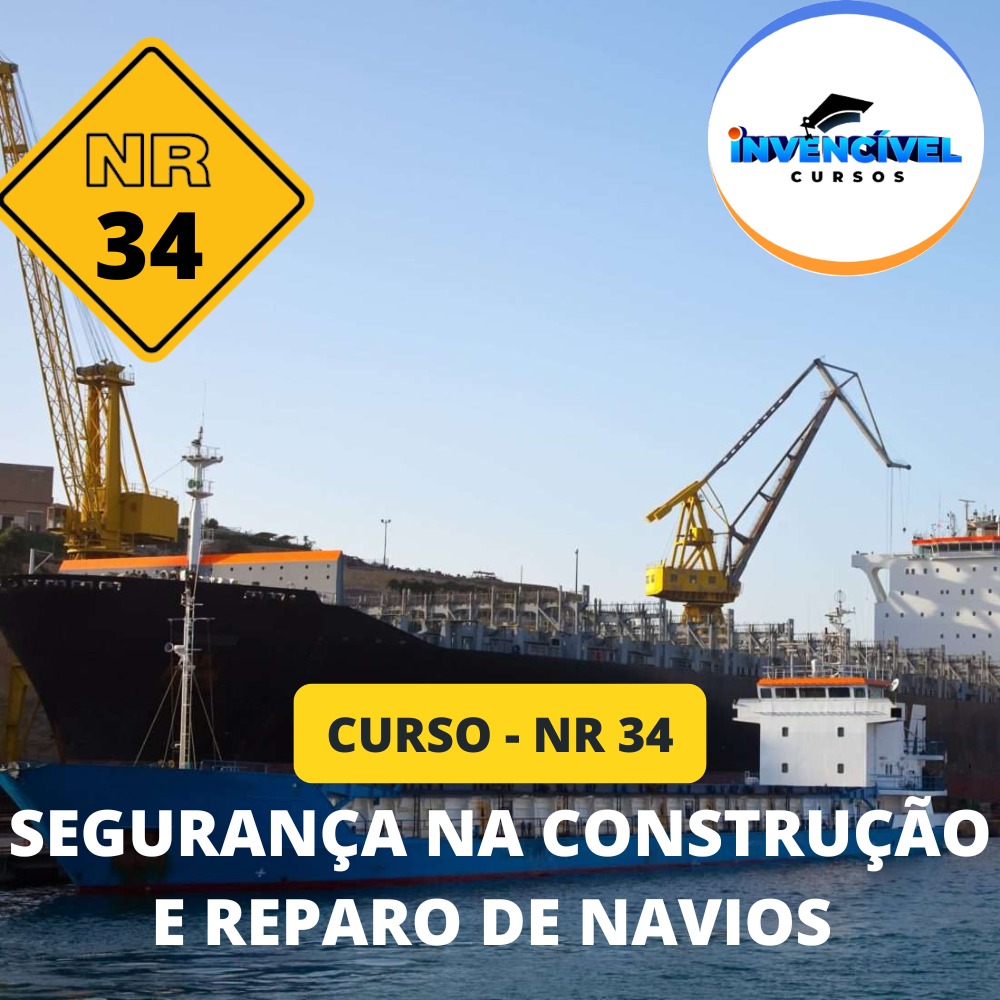 Curso NR 34 - Segurança na Construção e Reparos de Navios