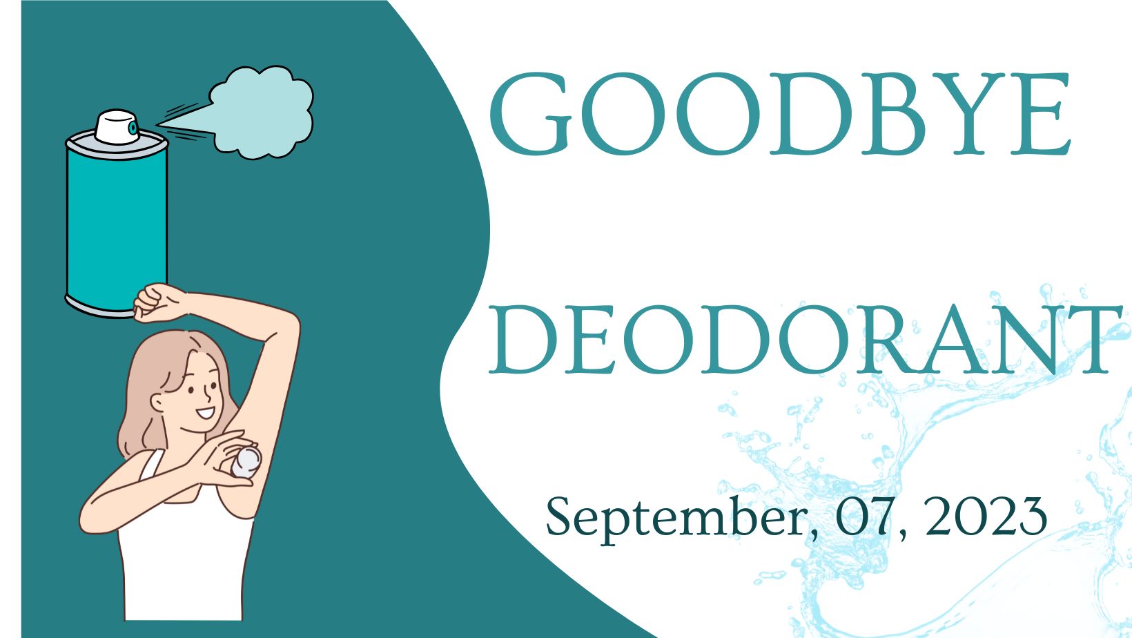 Goodbye deodorants and antiperspirants - Biomedical Daughter | Hotmart