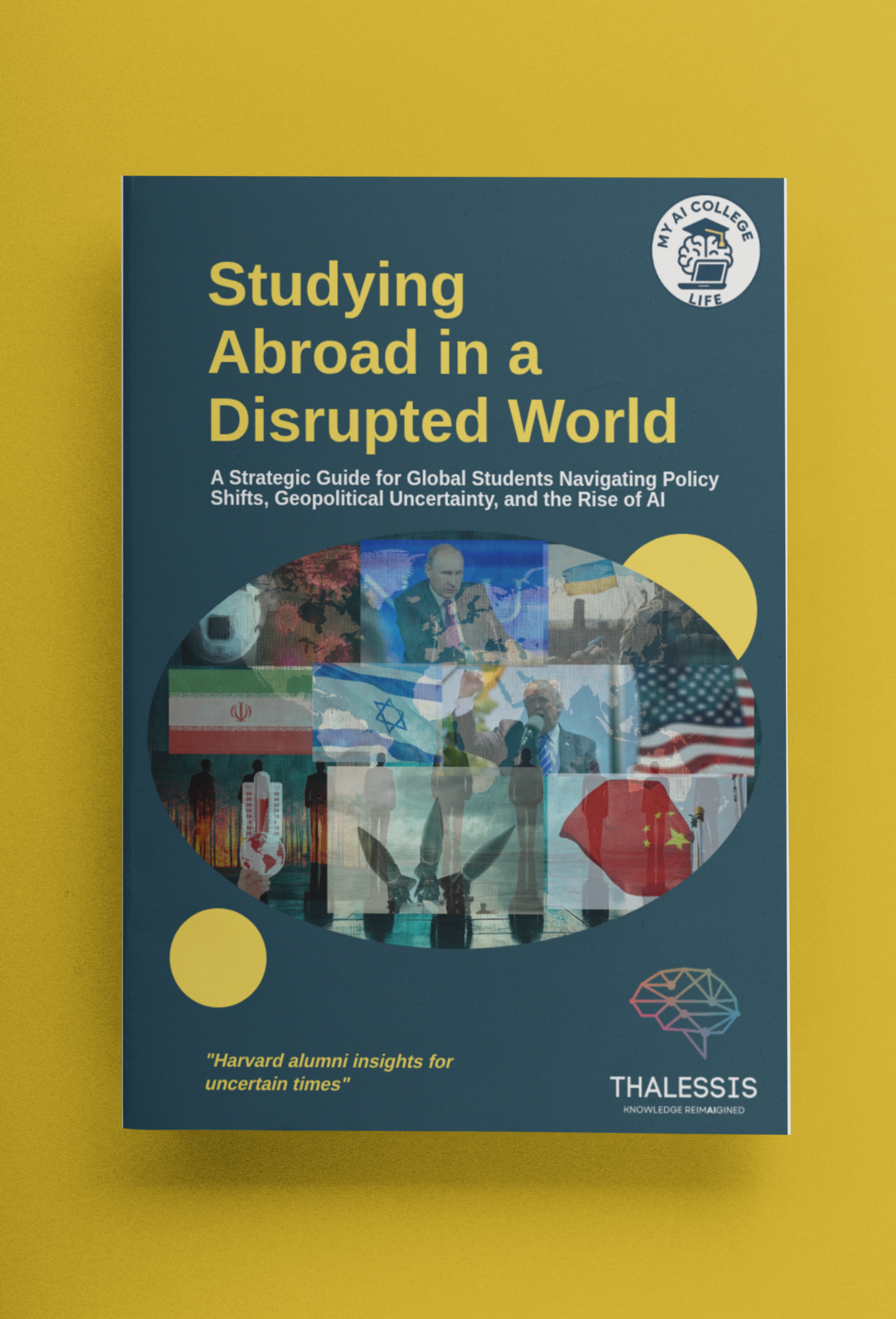 Studying Abroad in a Disrupted World- A strategic guide for navigating ...