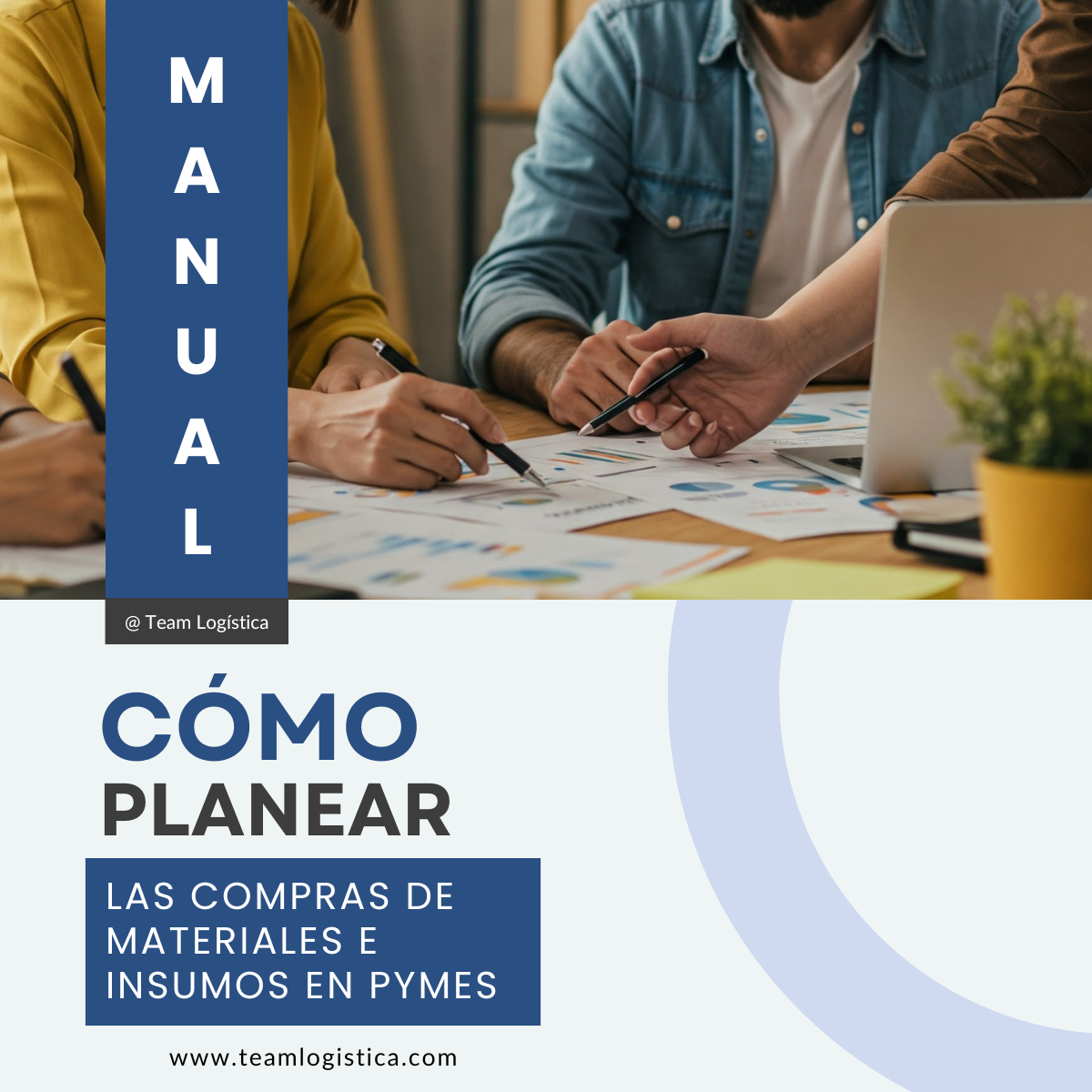 MANUAL: Cómo Planear las Compras de Materiales e Insumos en PYMES