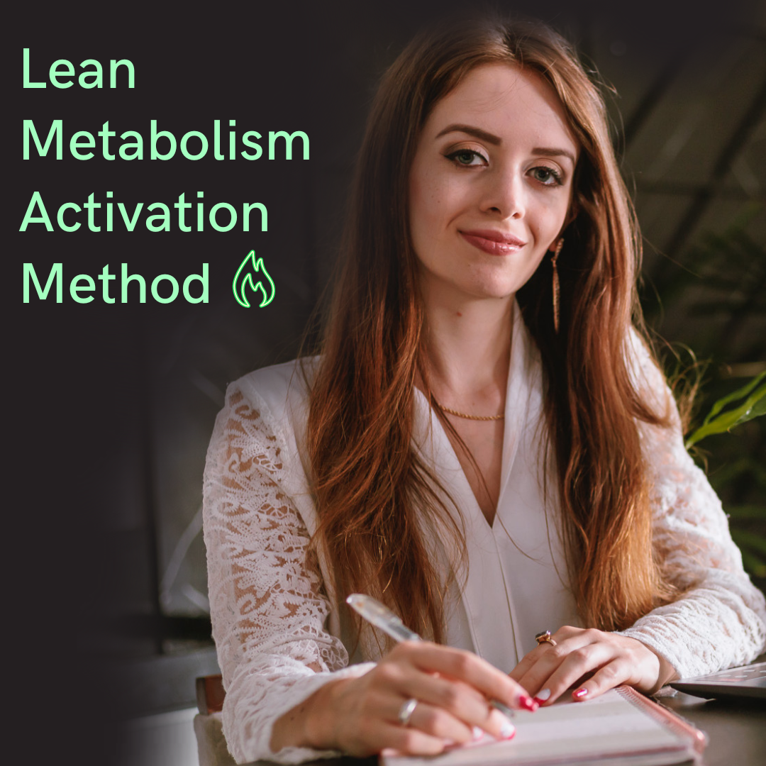 Lean Metabolism Activation Method