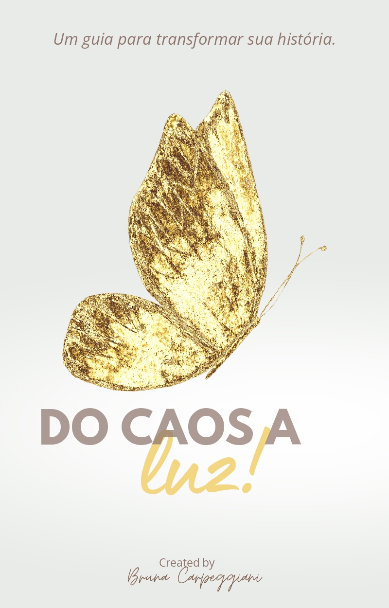 DO CAOS A LUZ - Bruna Carpeggiani | Hotmart